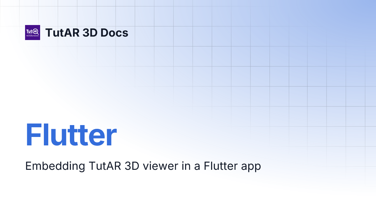Flutter | TutAR 3D Docs Flutter | TutAR 3D Docs